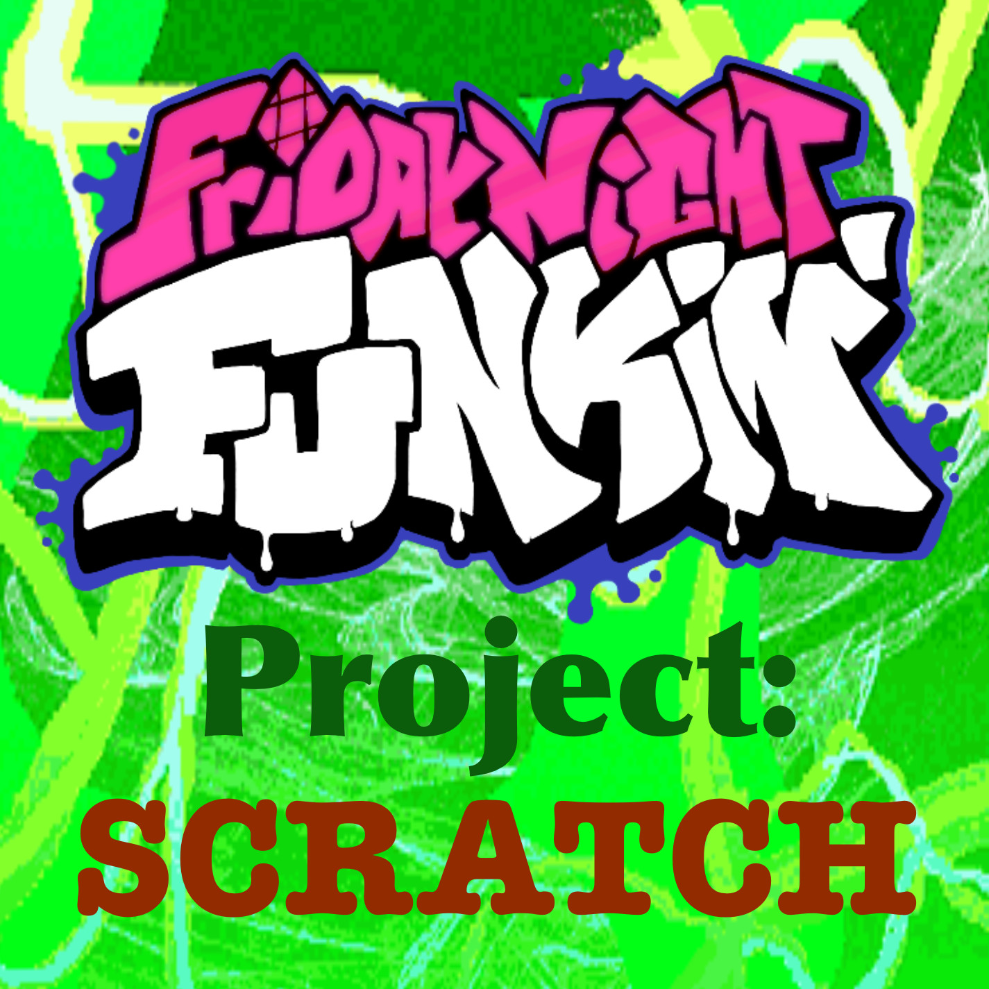 FNF Project: Scratch [DEMO] [Friday Night Funkin'] [Mods]