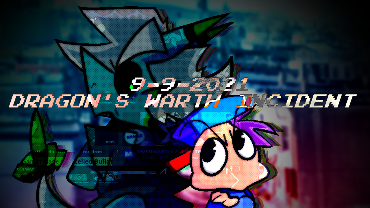 FNF: 9/9/2021 Dragon's Wrath incident [Friday Night Funkin'] [Mods]