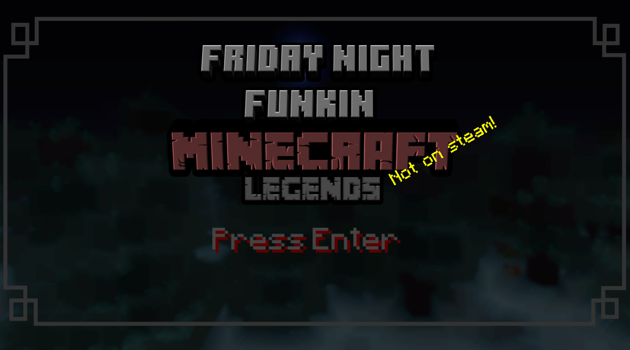 FNF Minecraft Legends [Friday Night Funkin'] [Mods]