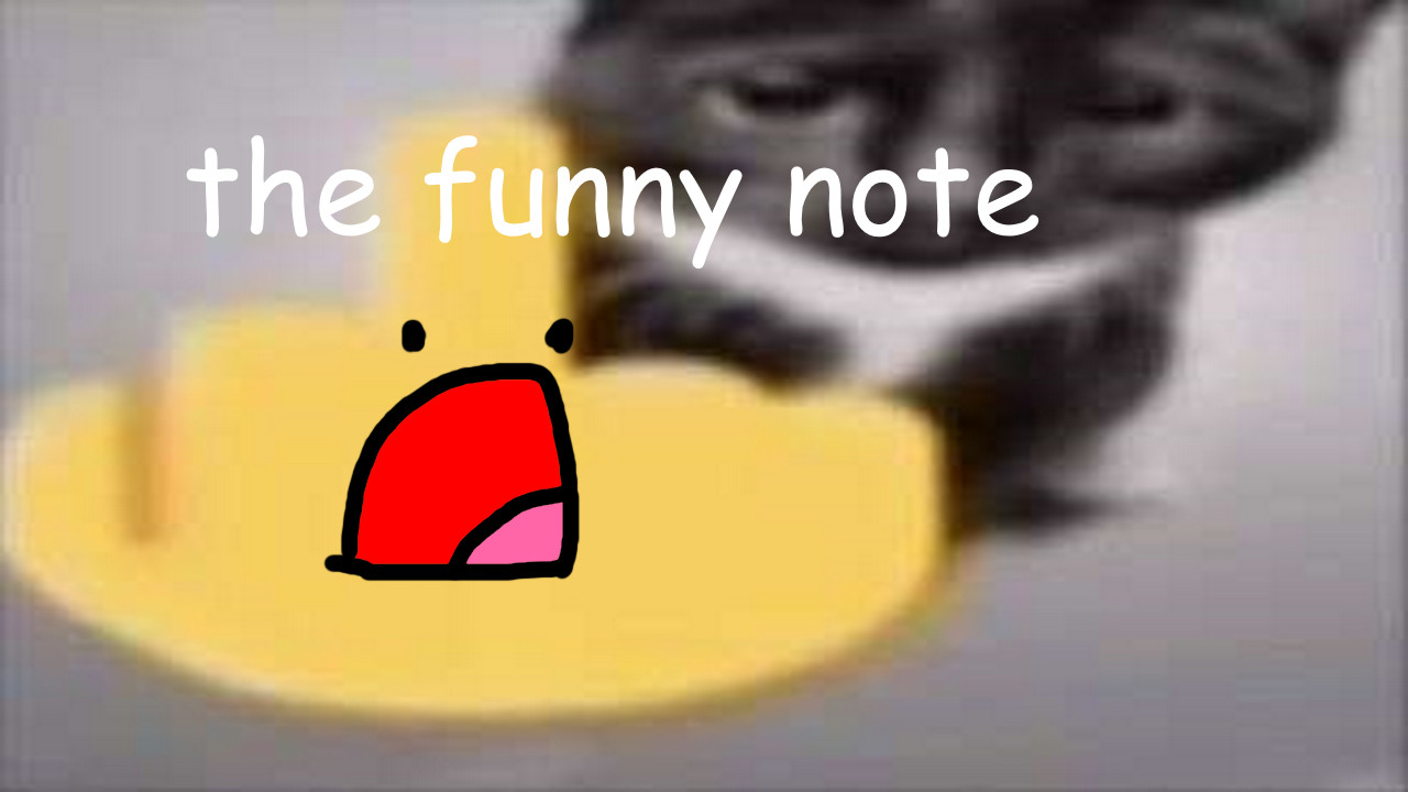 the funny note!!! Mod for Friday Night Funkin' | FNF Mods
