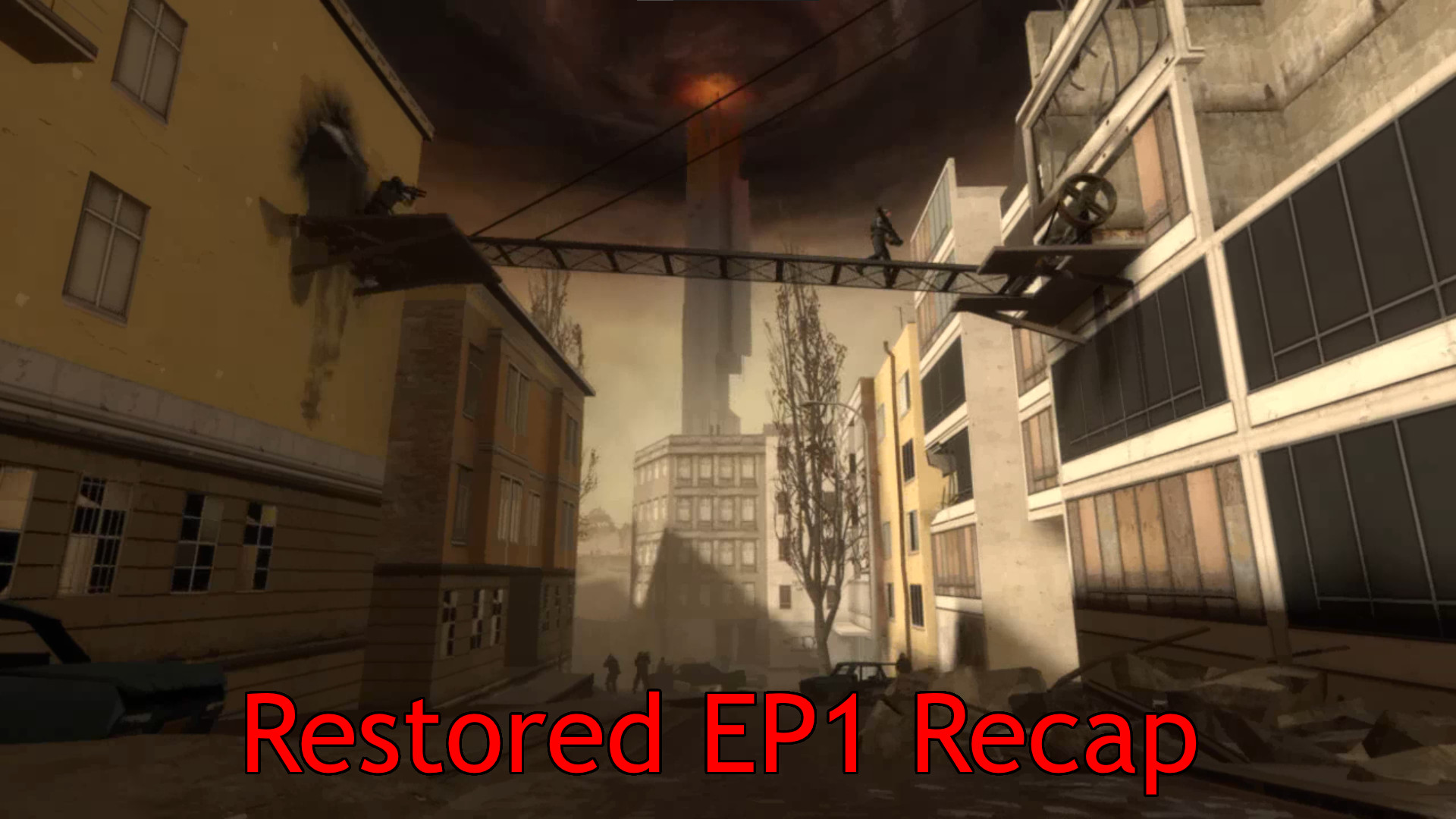 Restored EP1 Recap Mod for Half-Life 2 | HL2 Mods