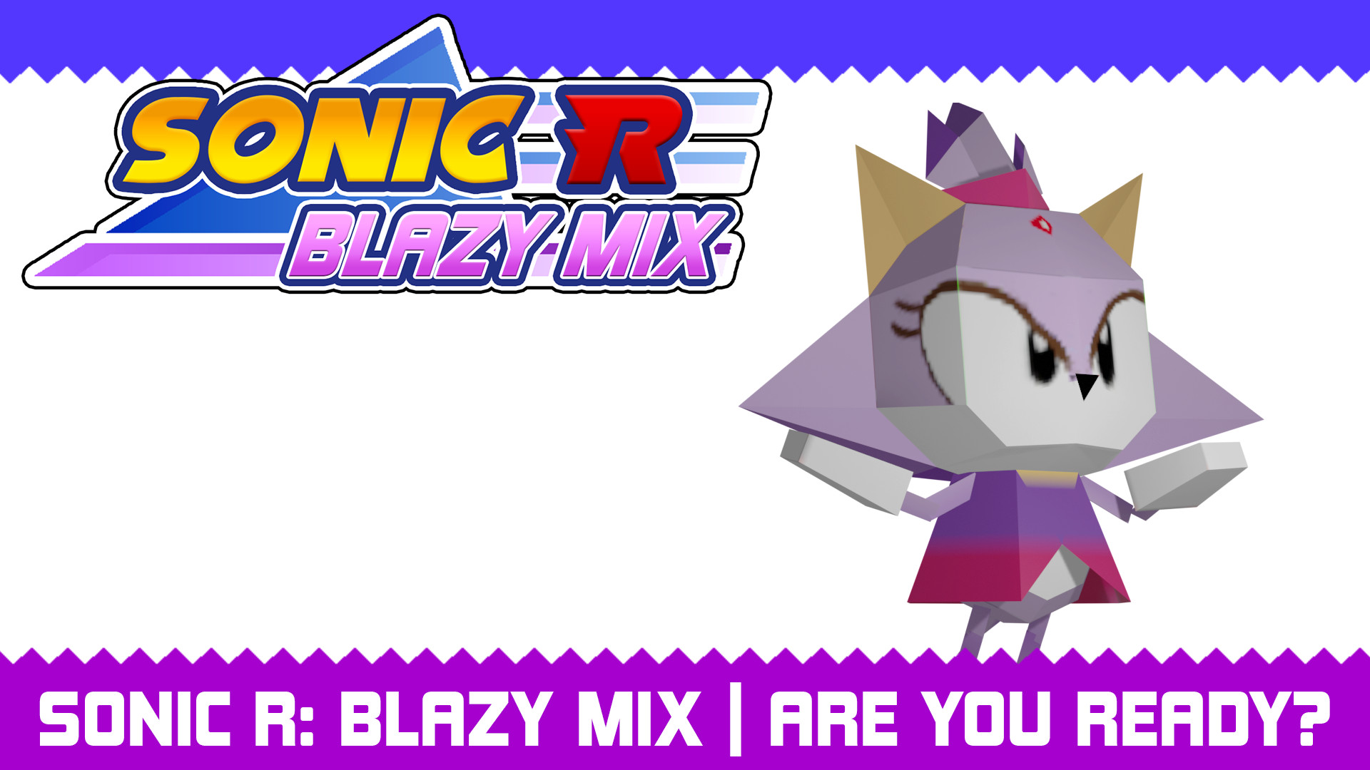 Sonic R Blazy Mix (BURNING BLAZE RELEASE) Mod for Sonic R | SR Mods