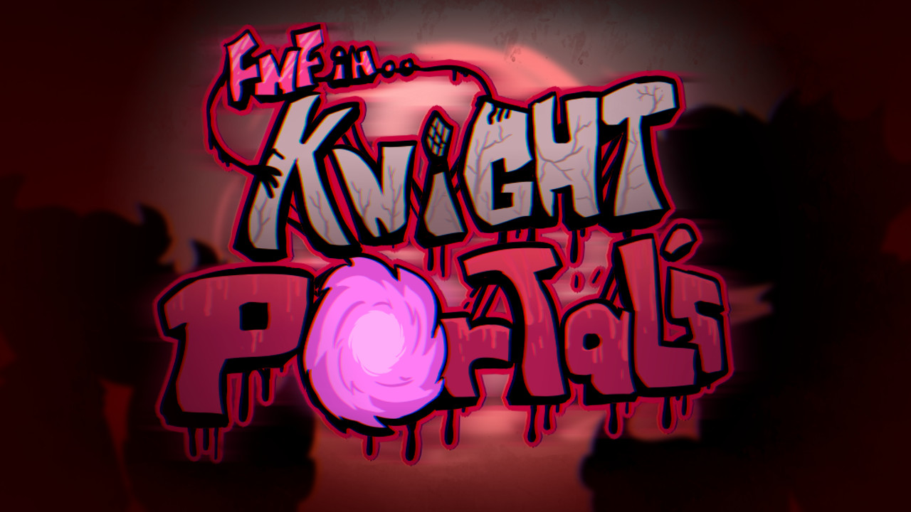 FNF:Knight Portals DEMO Mod for Friday Night Funkin' | FNF Mods