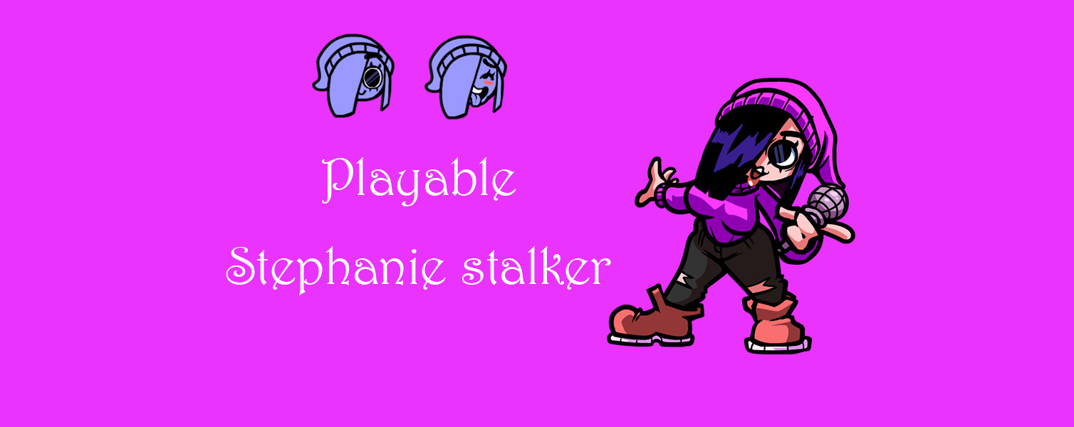 Playable Stephanie stalker Mod for Friday Night Funkin' | FNF Mods