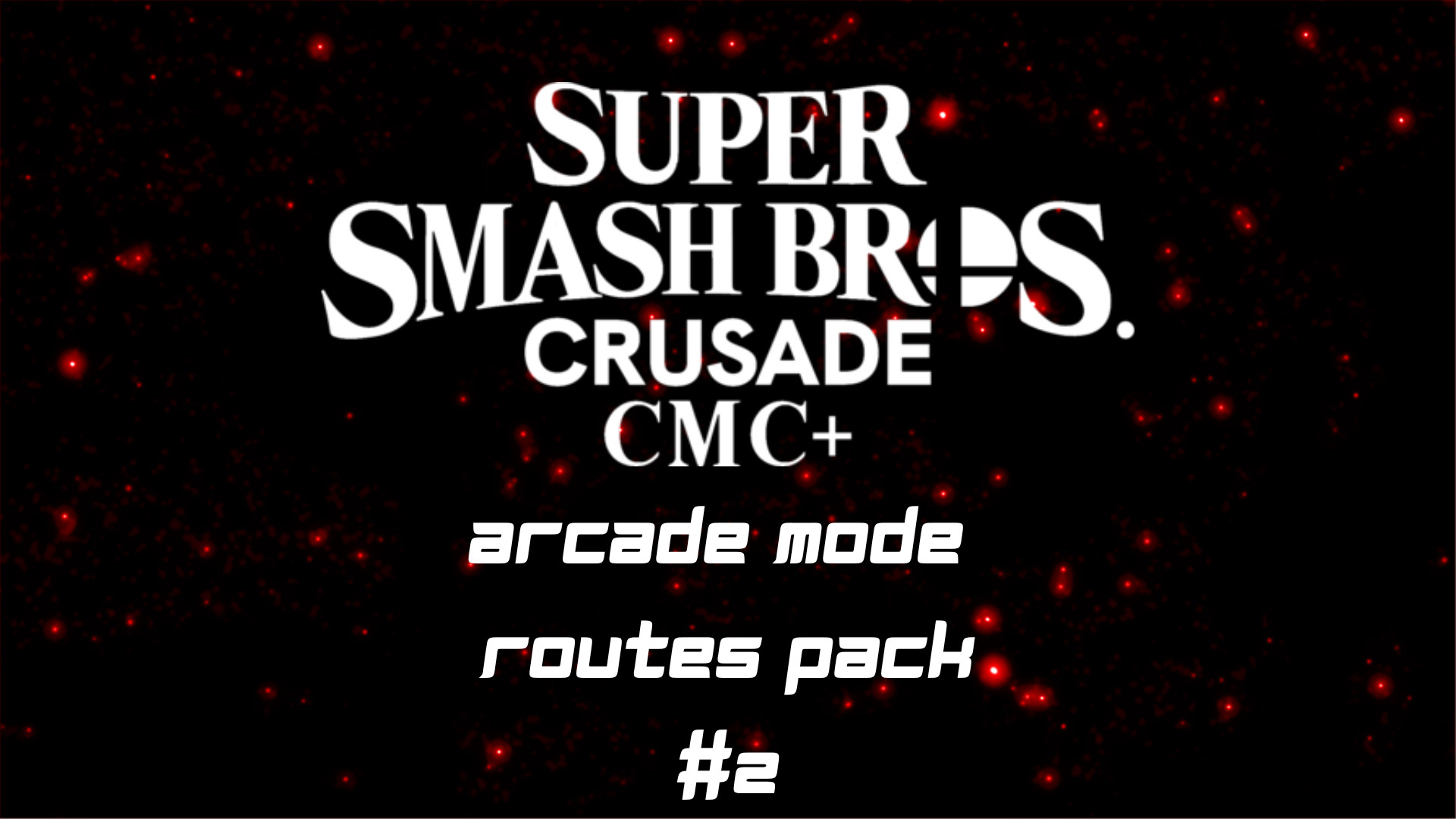 CMC Arcade Route pack #2 Mod for Super Smash Bros. Crusade | SSBC Mods