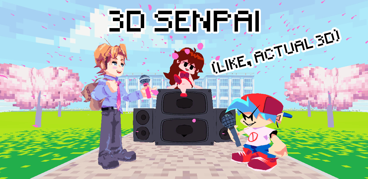 3D Senpai Mod for Friday Night Funkin' | FNF Mods