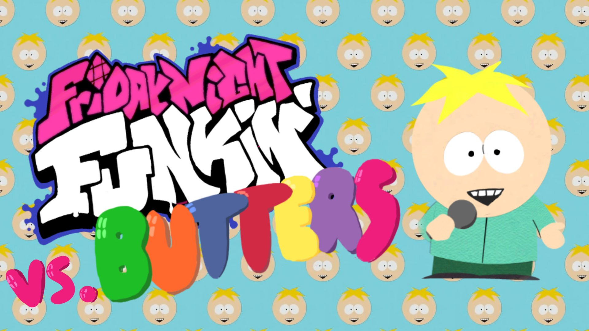 Butters' Very Own FNF Mod! Mod for Friday Night Funkin' | FNF Mods
