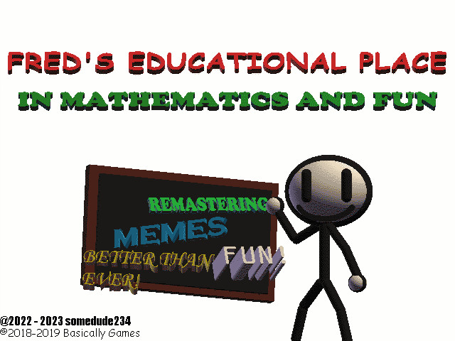 Fred's Educational Place in Mathematics and Fun! [Baldi's Basics] [Mods]
