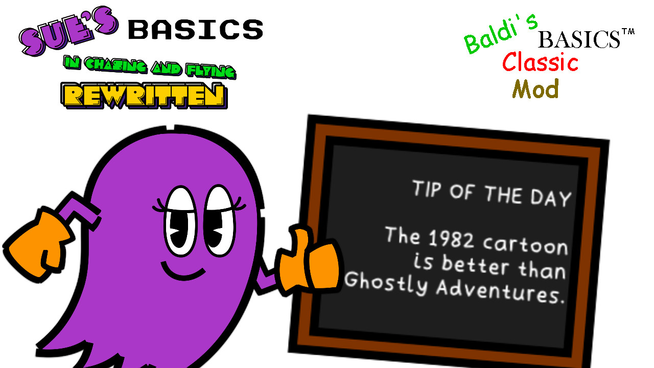 Sue's Basics in Chasing and Flying: Rewritten Mod for Baldi's Basics ...