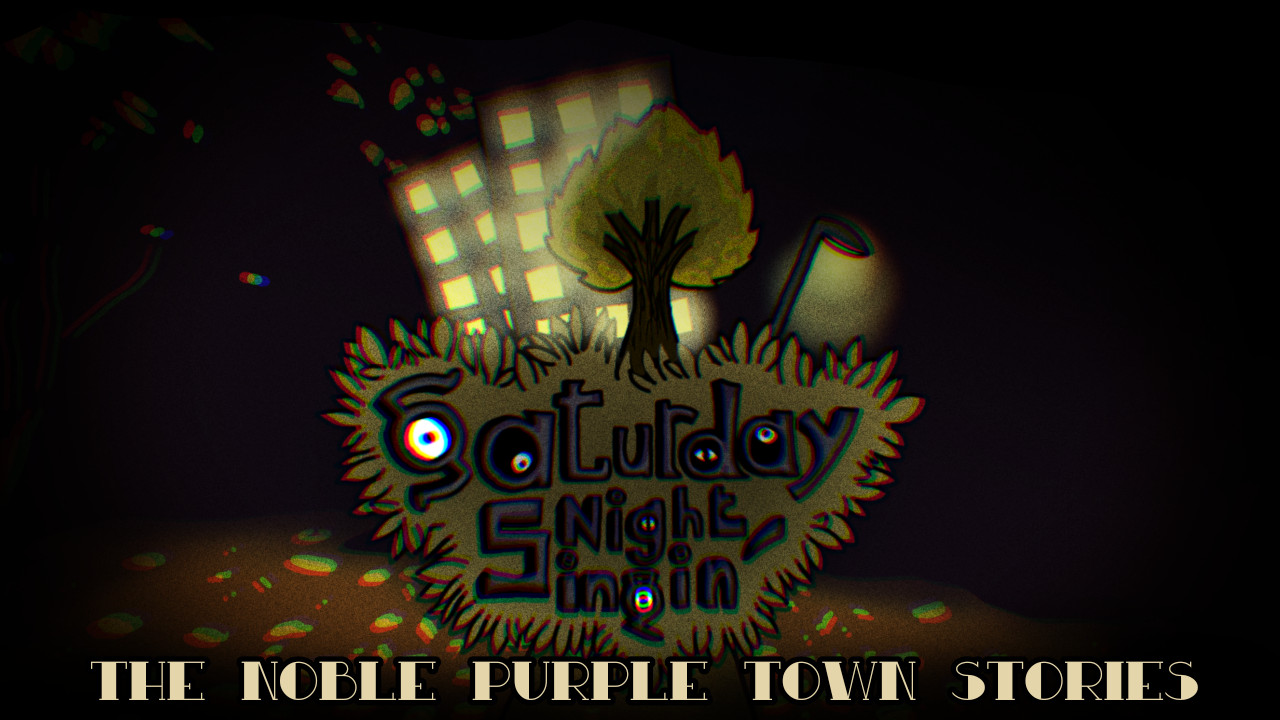 SATURDAY NIGHT SINGIN': THE NOBLE PURPLE TOWN [Friday Night Funkin'] [Mods]