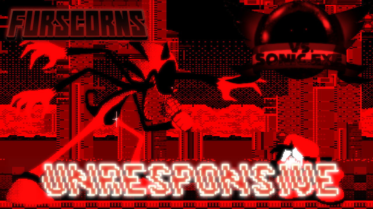 Vs Fatal Sonic - Unresponsive Mod for Friday Night Funkin' | FNF Mods