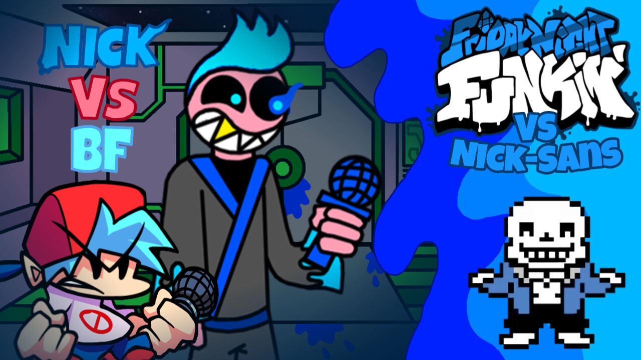 FNF VS NICK-SANS [Friday Night Funkin'] [Mods]
