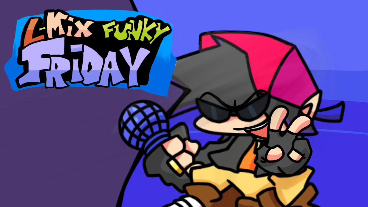 Friday Night Funkin' L-MIX [Friday Night Funkin'] [Mods]