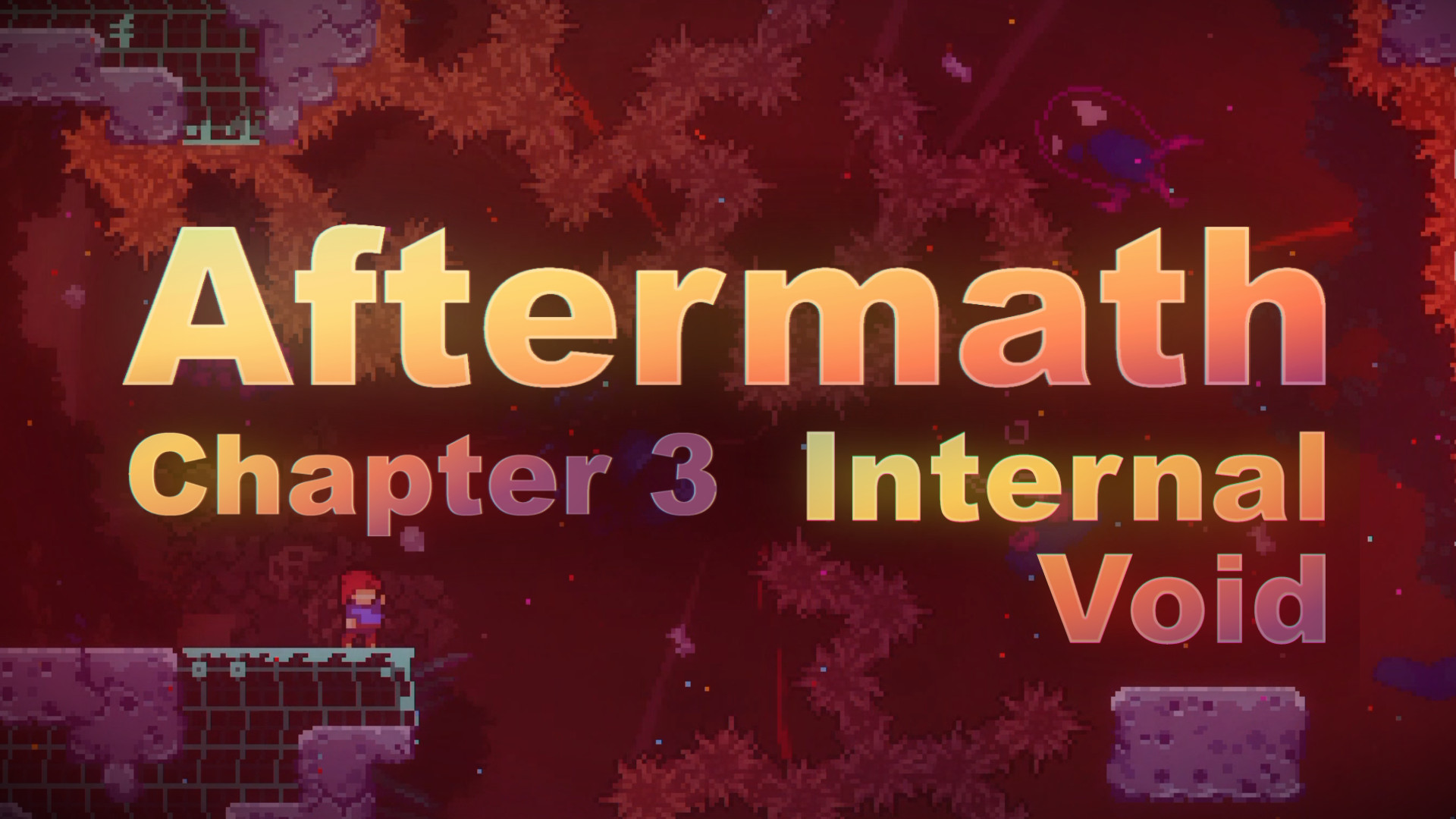 Aftermath Ch3: Internal Void Mod for Celeste | Celeste Mods