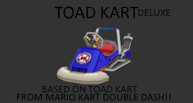 Toad Kart Deluxe (Based on Toad Kart from MKDD) Mod for Mario Kart 7 ...