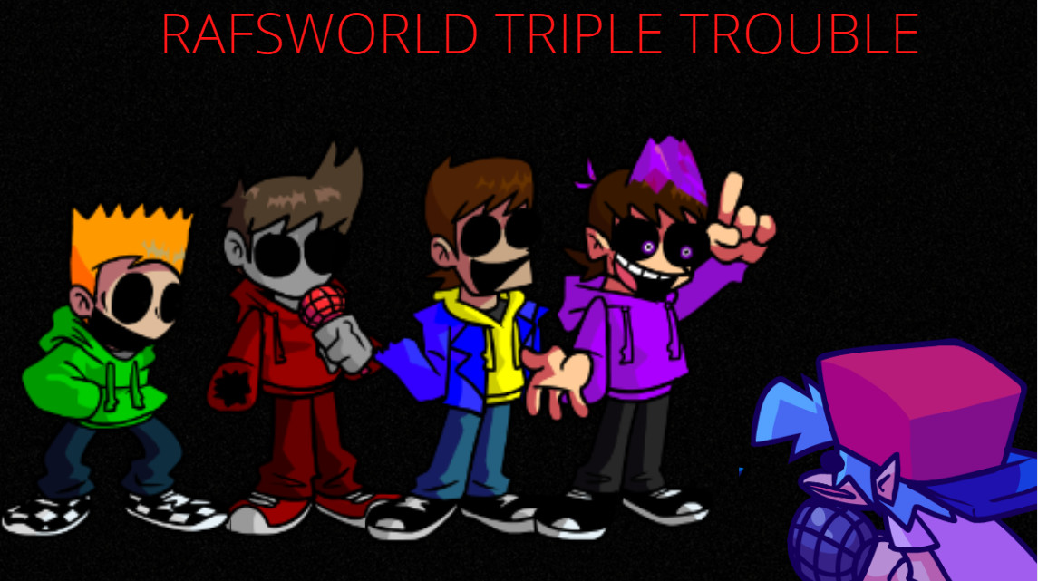 rafsworld : triple trouble + cover [Friday Night Funkin'] [Mods]