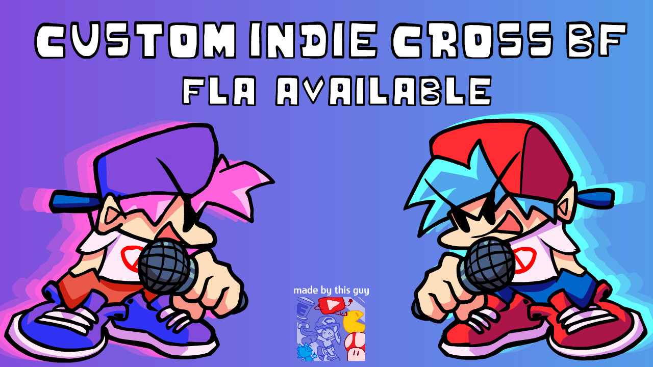 Custom Indie Cross BF REMADE (FLA AVAILABLE) Mod for Friday Night ...