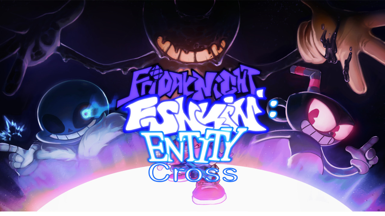 Entity-cross Mod for Friday Night Funkin' | FNF Mods
