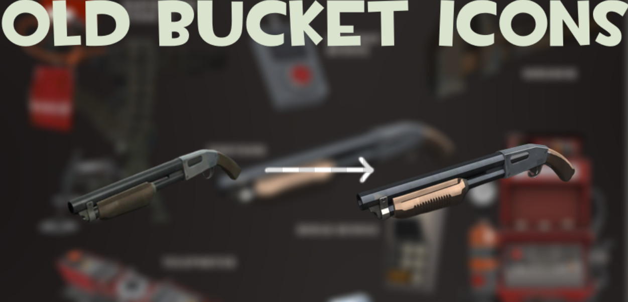 Old Bucket Icons Mod for Team Fortress 2 | TF2 Mods