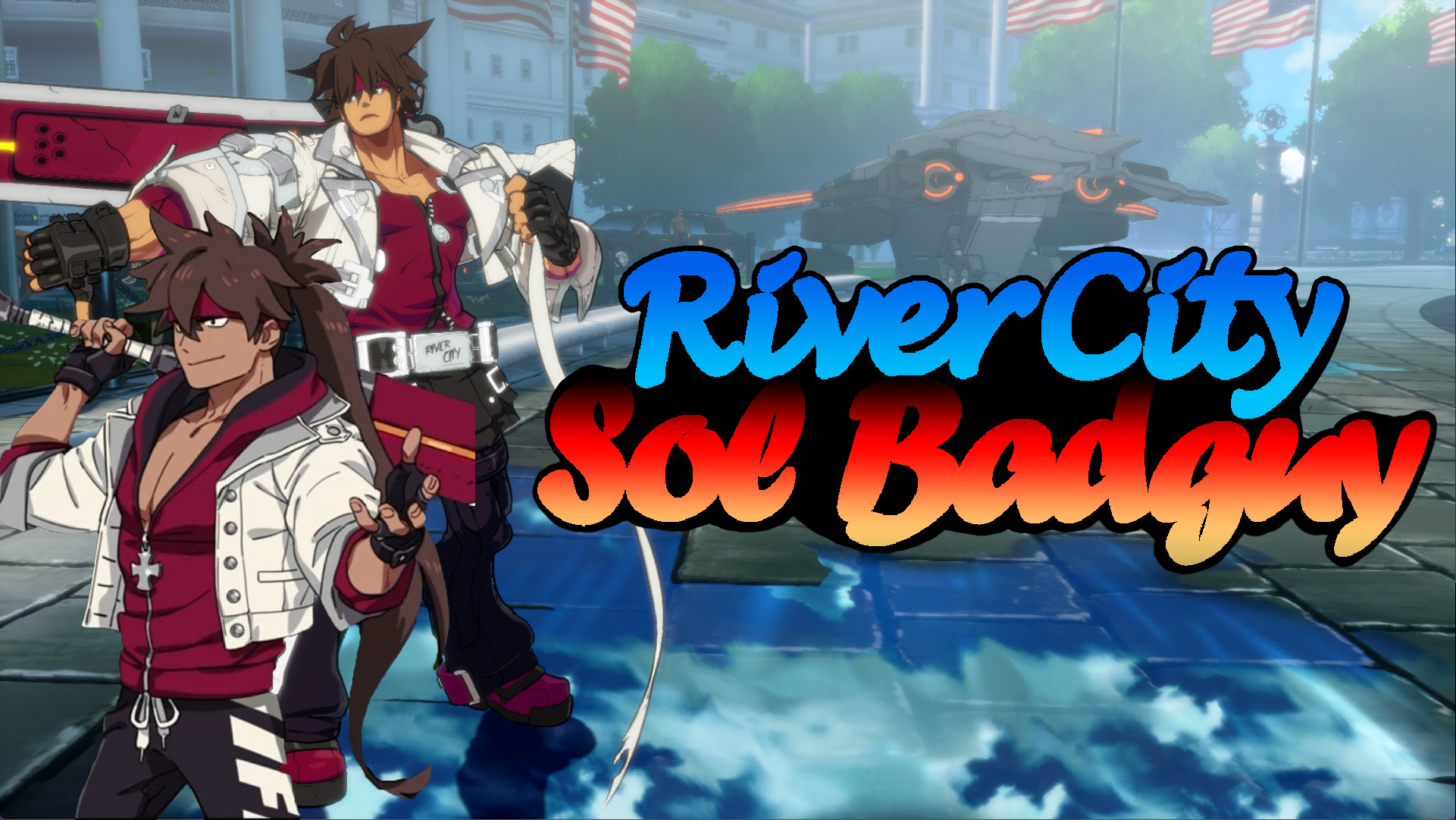 River City Sol Mod for GUILTY GEAR -STRIVE- | GGST Mods