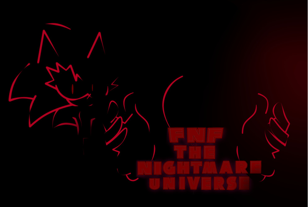 fnf: Vs the Nightmare Universe Mod for Friday Night Funkin' | FNF Mods