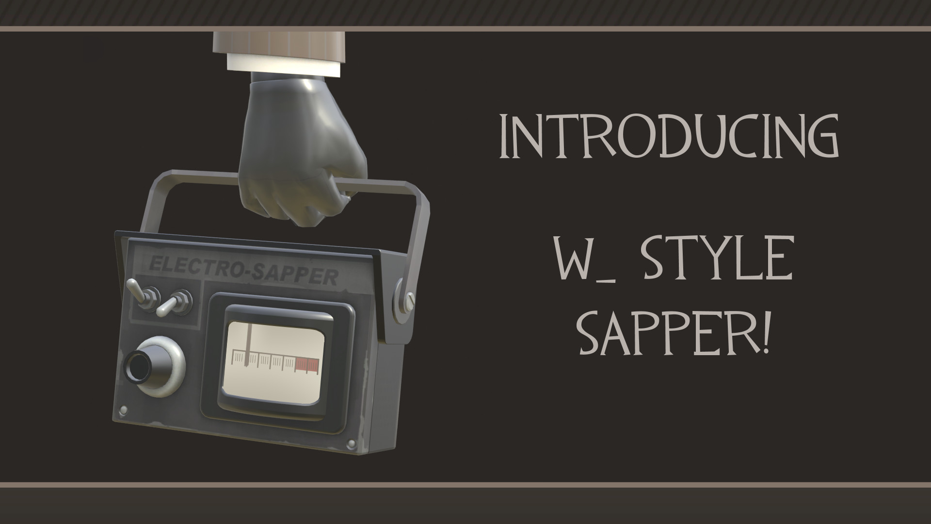 W_ style sapper Mod for Team Fortress 2 | TF2 Mods