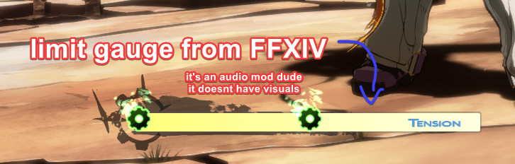Final Fantasy XIV Limit Break Tension Gauge Sounds Mod for GUILTY GEAR ...