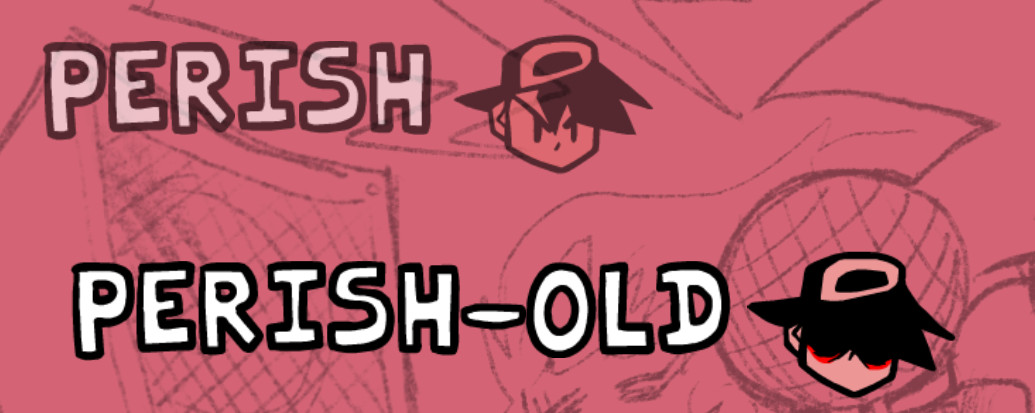 Perish + Old Perish [MODPACK] Mod for Friday Night Funkin' | FNF Mods