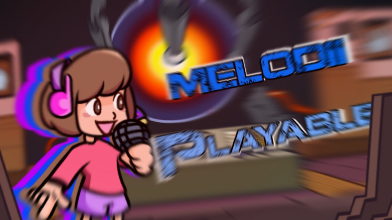 MELODII PLAYABLE!! Mod for Friday Night Funkin' | FNF Mods
