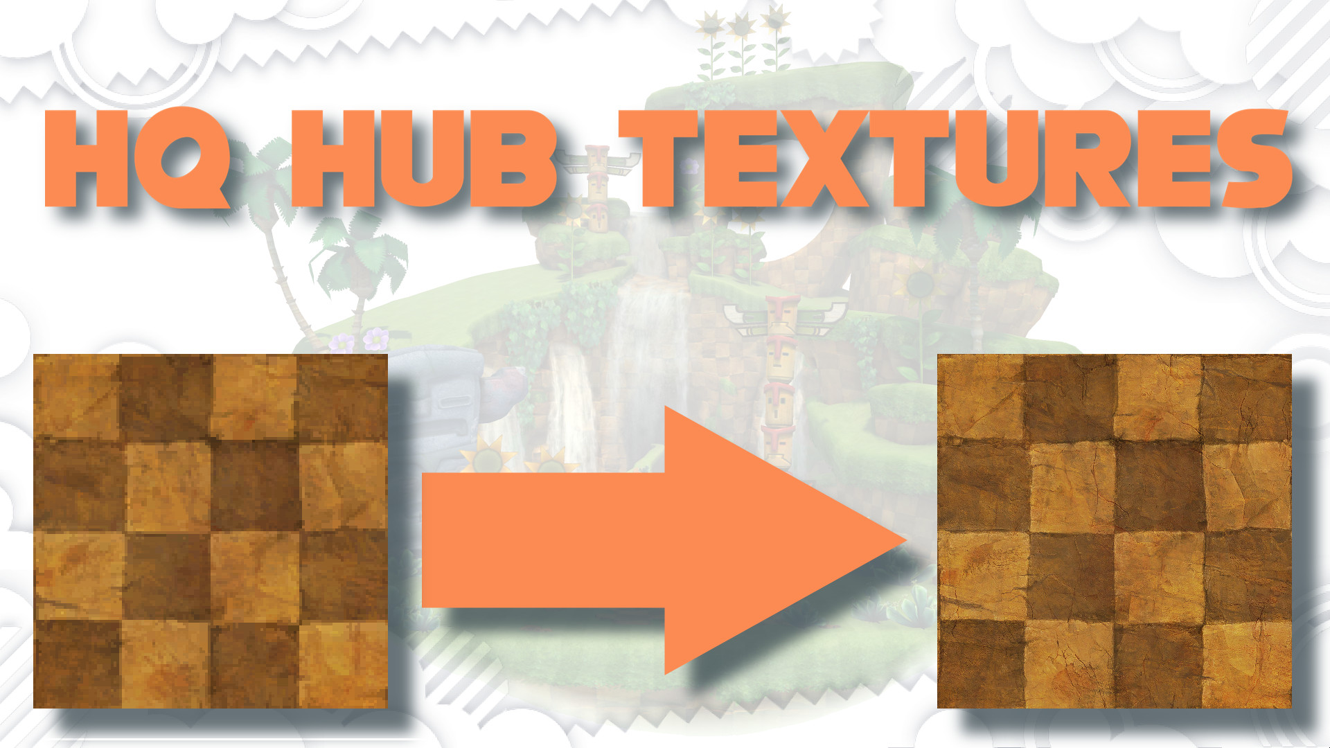 HQ Hub Textures Mod for Sonic Generations (2011) | Gens Mods