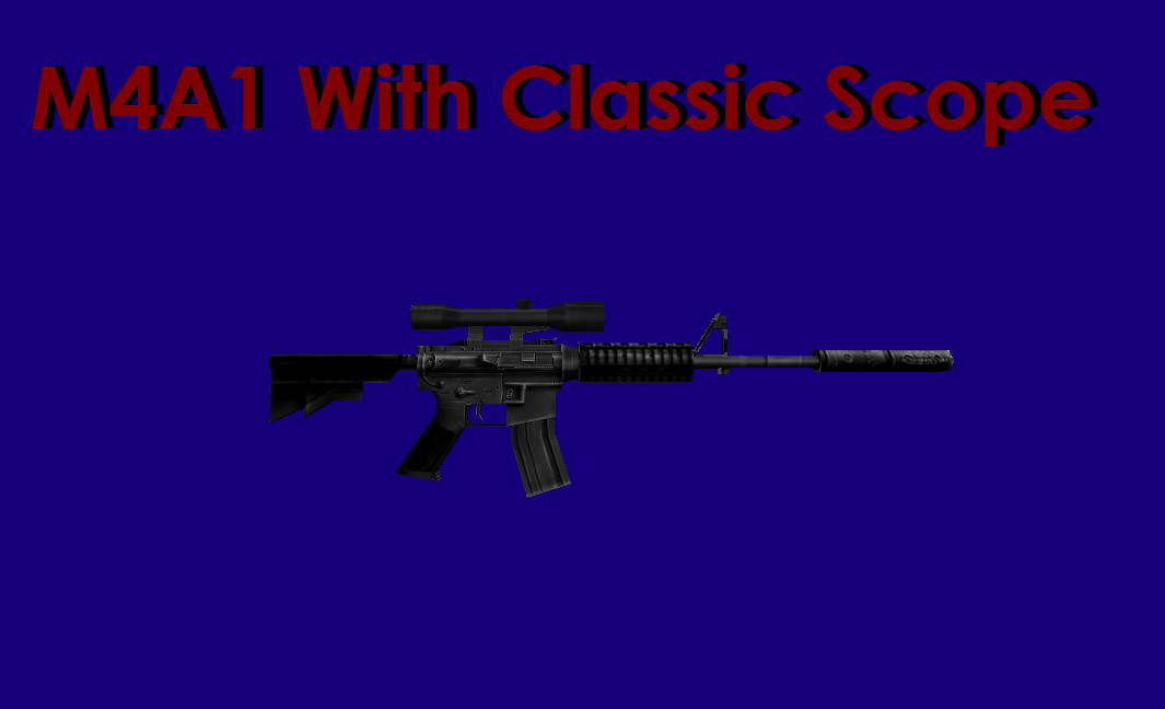 M4A1 with classic scope Mod for Counter-Strike 1.6 | CS1.6 Mods