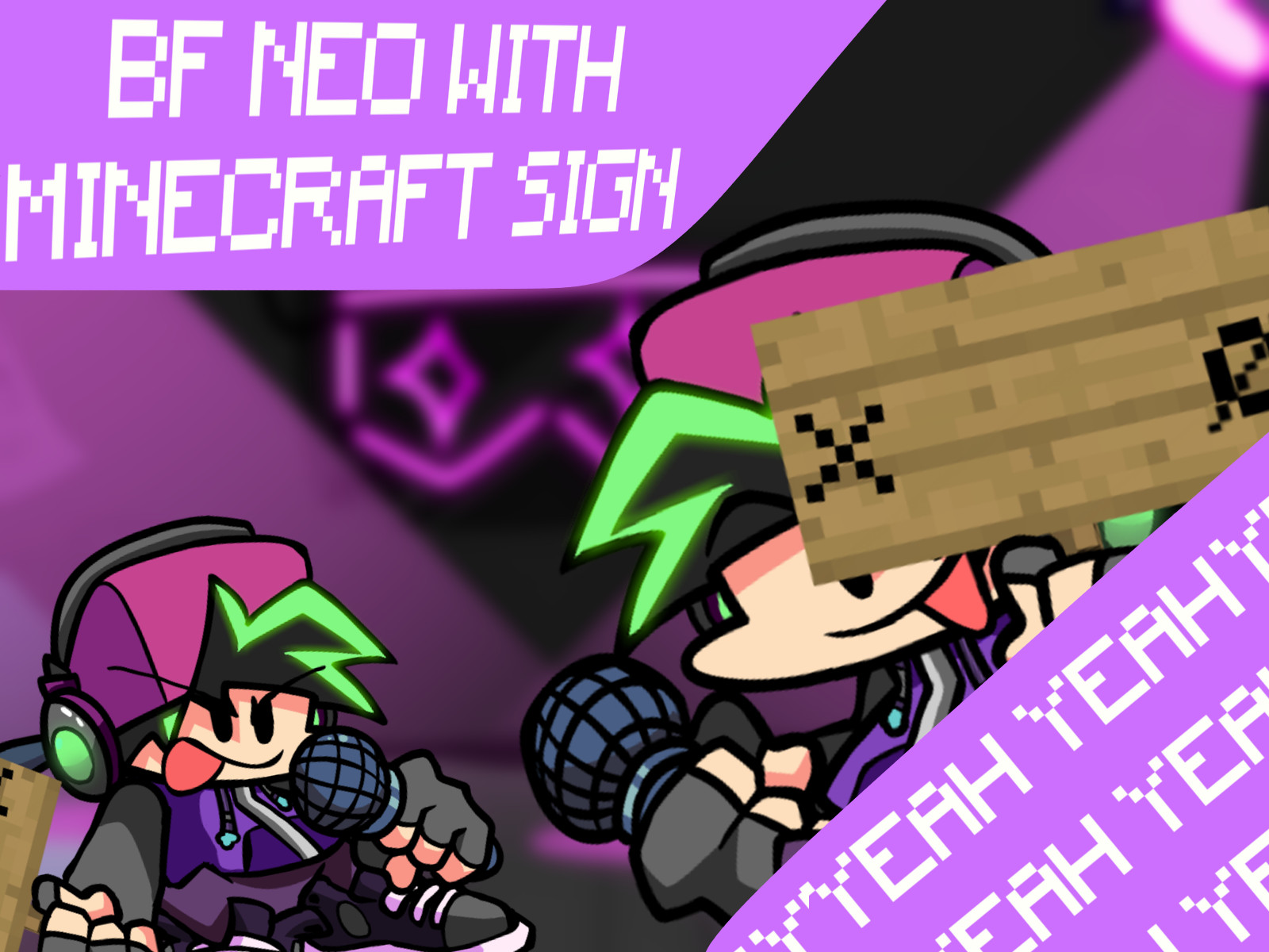 Bf Neo Reskin! (Bf Neo With Minecraft Sign) [Friday Night Funkin'] [Mods]