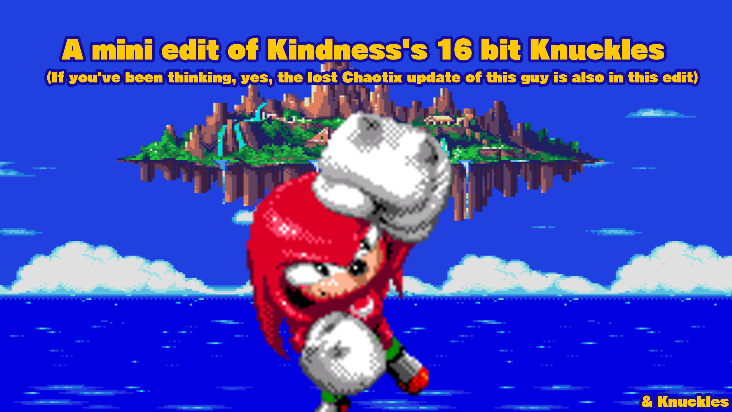 A Mini-Edit of Kindness's "16 Bit Knuckles" Mod for M.U.G.E.N | MUGEN Mods