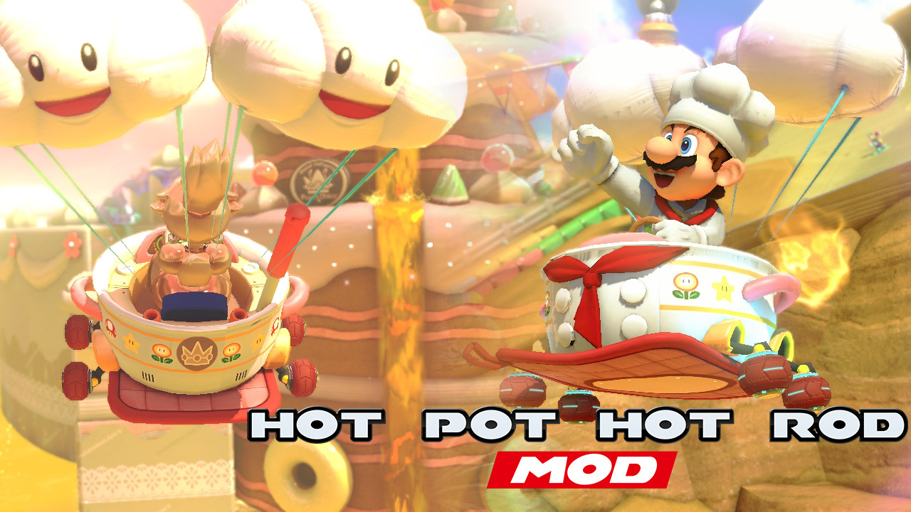 MKT - Hot Pot Hot Rod in MK8 [Mario Kart 8] [Mods]