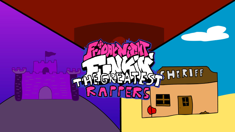 FNF The Greatest Rappers [Friday Night Funkin'] [Mods]