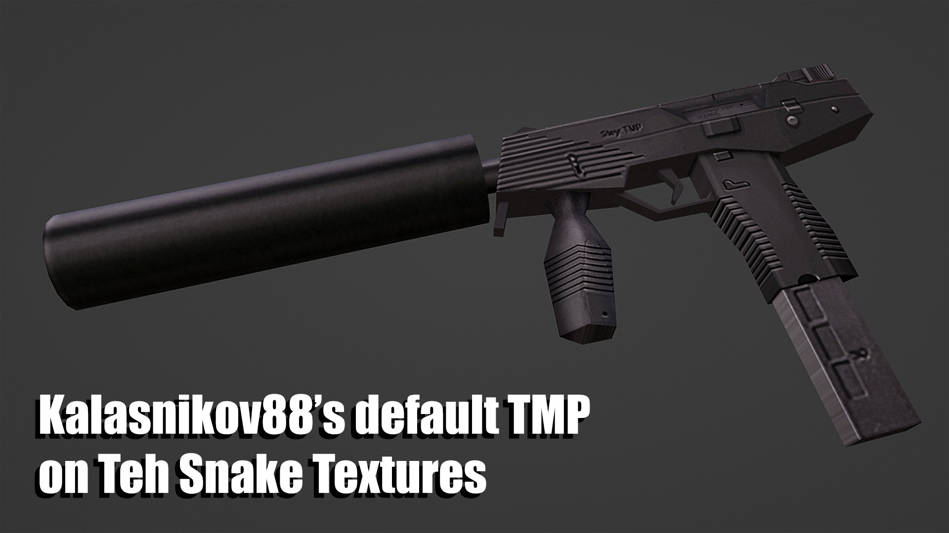 Kalasnikov88's default TMP on Teh Snake textures Mod for Counter-Strike 1.6 | CS1.6 Mods