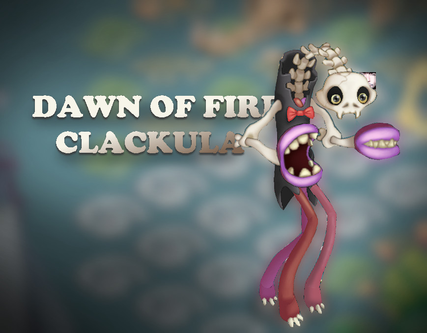 Dawn Of Fire: Clackula [UNOFFICIAL] Mod for My Singing Monsters | MSM Mods