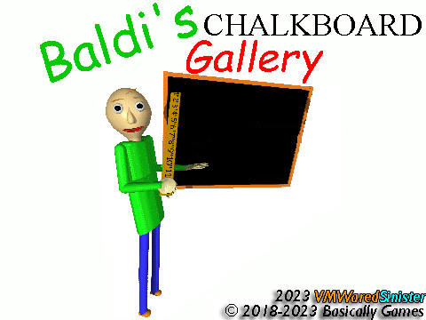 Baldi's Chalkboard Gallery: A low-quality mod Mod for Baldi's Basics | Baldi Mods