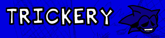 Trickery (My Completed FLP) Mod for Friday Night Funkin' | FNF Mods