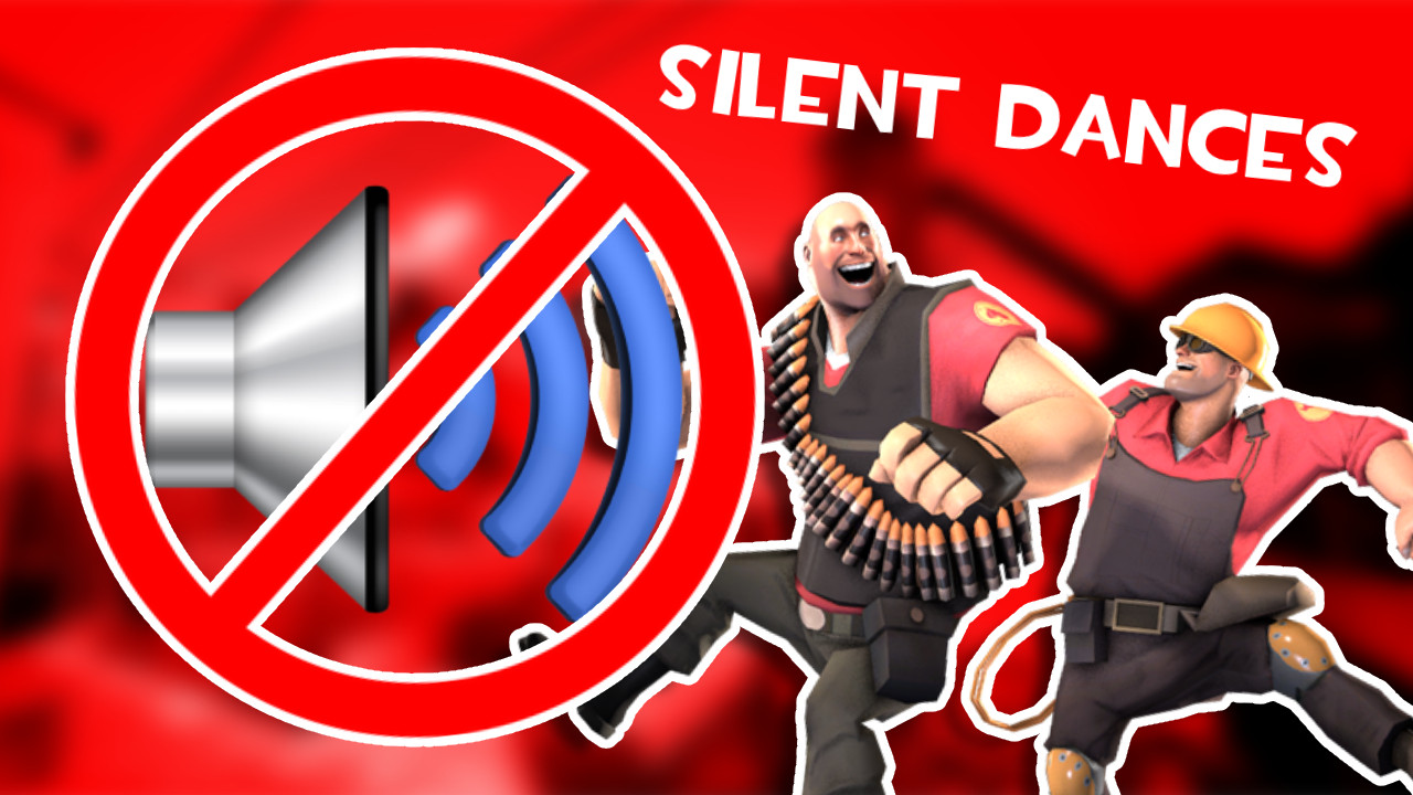Silent Dances (Mute Taunt Music) Mod for Team Fortress 2 | TF2 Mods