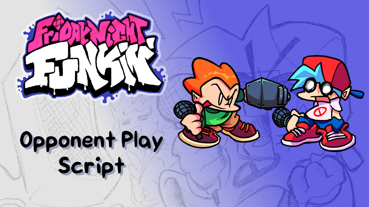 Opponent Play Script Mod for Friday Night Funkin' | FNF Mods
