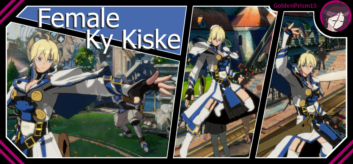 Female Ky Kiske Mod for GUILTY GEAR -STRIVE- | GGST Mods