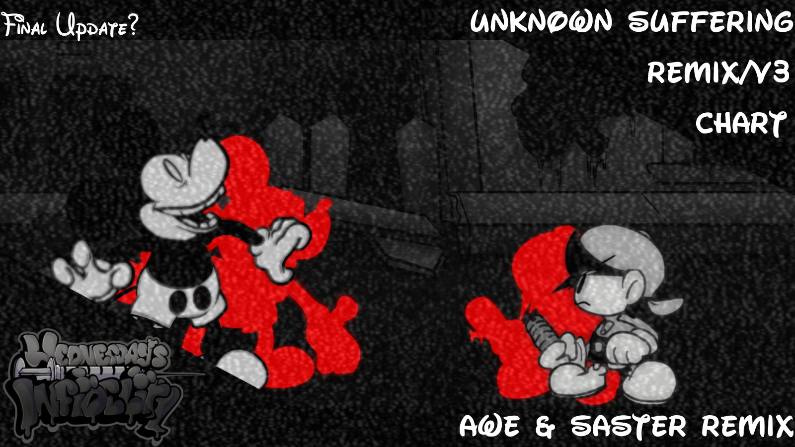 Unknown Suffering V3/Remix Chart -W.I Hotfix Mod for Friday Night ...
