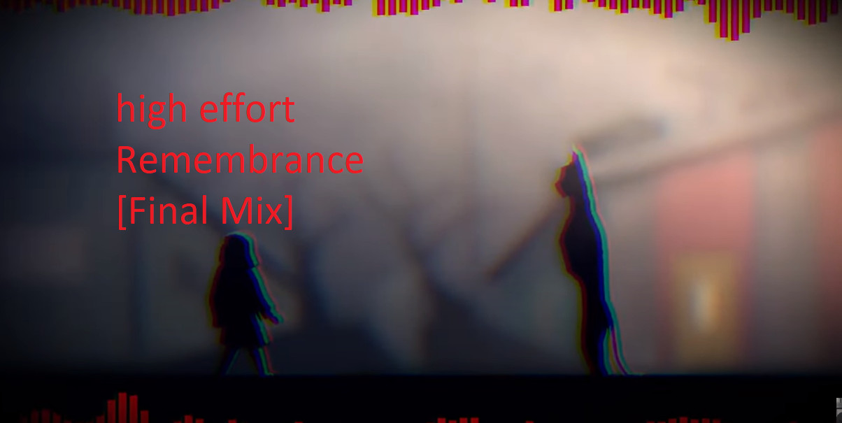 high effort Remembrance [Final Mix] playable Mod for Friday Night ...
