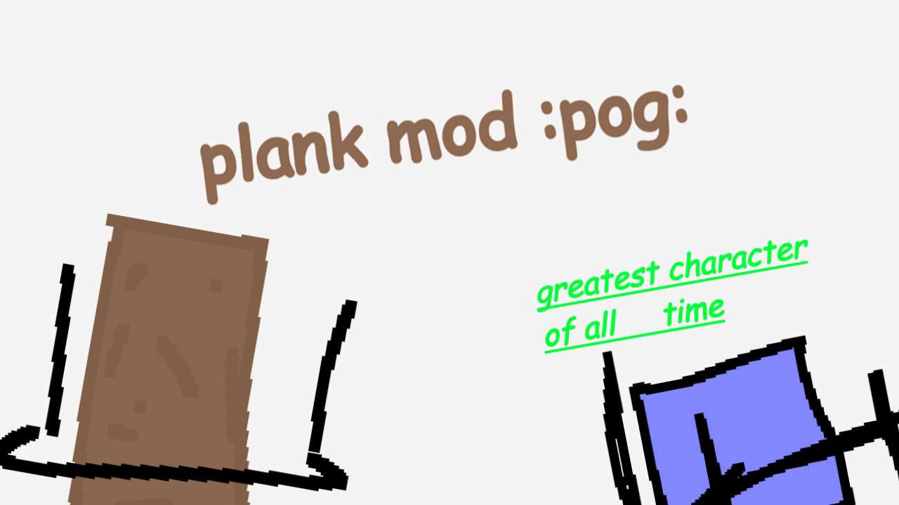 plank mod :pog: [Friday Night Funkin'] [Mods]