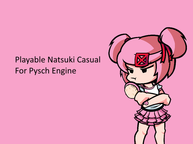 Playable Natsuki Casual For Pysch Engine Mod for Friday Night Funkin ...