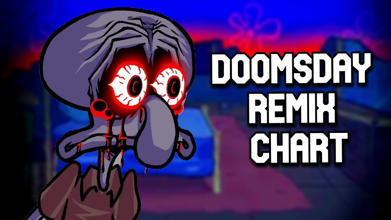 Doomsday Remix Chart Mod for Friday Night Funkin' | FNF Mods