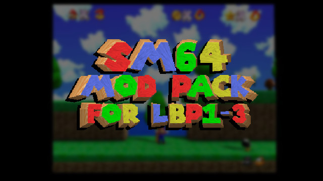 SM64 Mod Pack Mod for LittleBigPlanet | LBP Mods