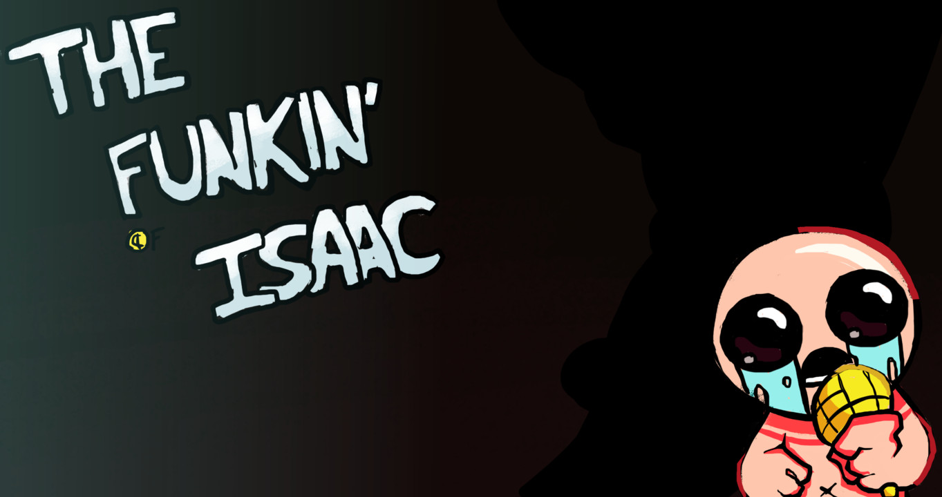 The funkin' of Isaac: Rebirth [Friday Night Funkin'] [Mods]