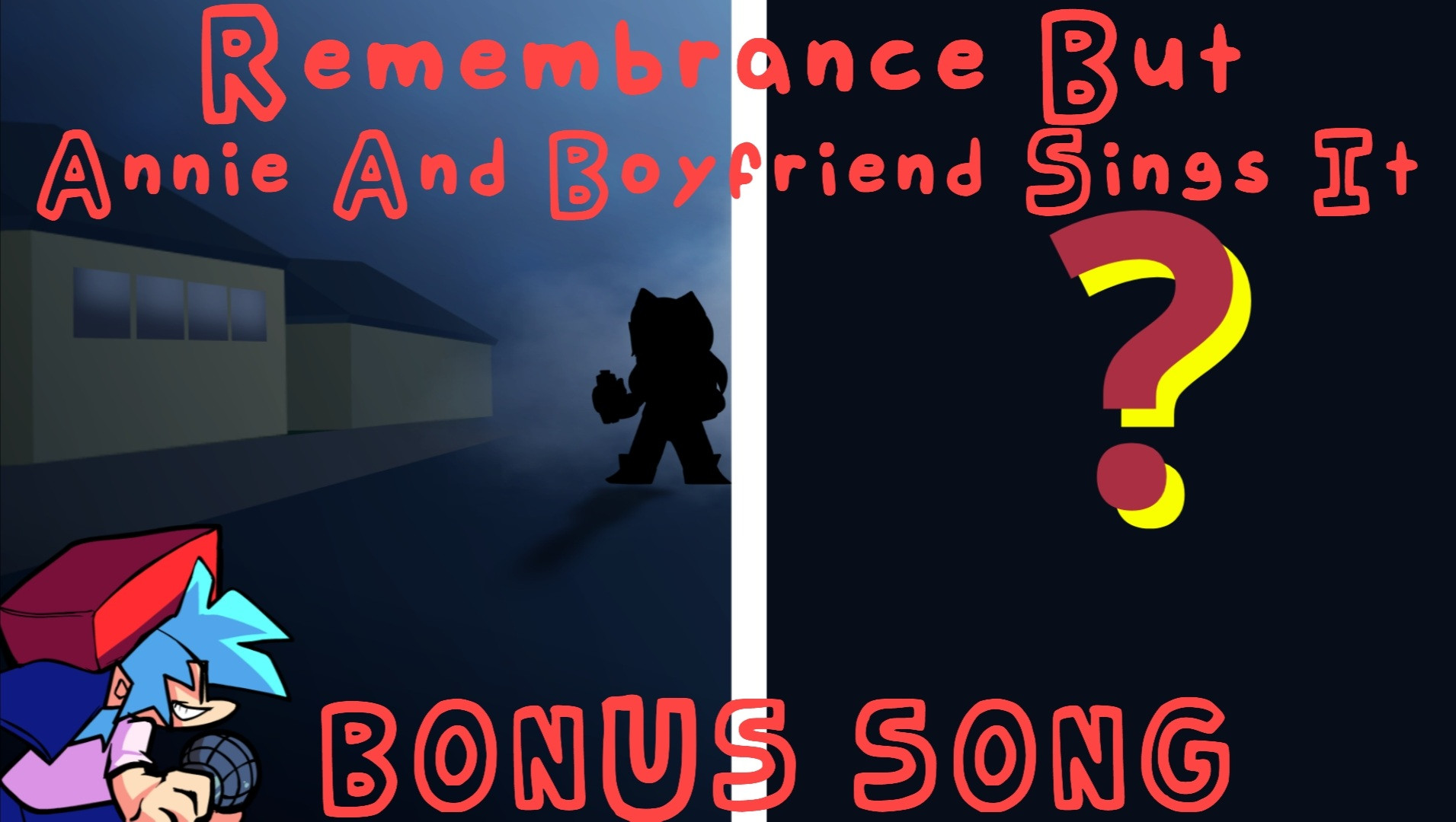 Remembrance But Annie And Bf Sings It + Bonus Song [Friday Night Funkin ...